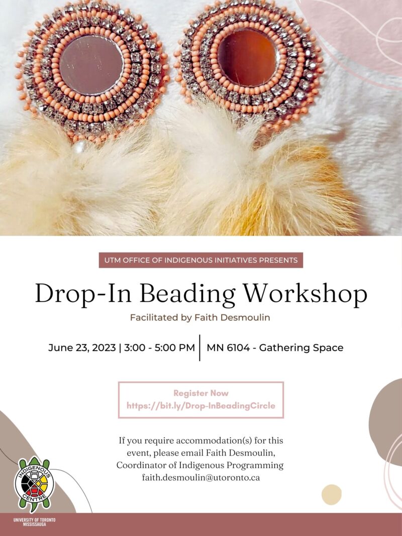 Drop-in Beading Workshop | Indigenous University of Toronto